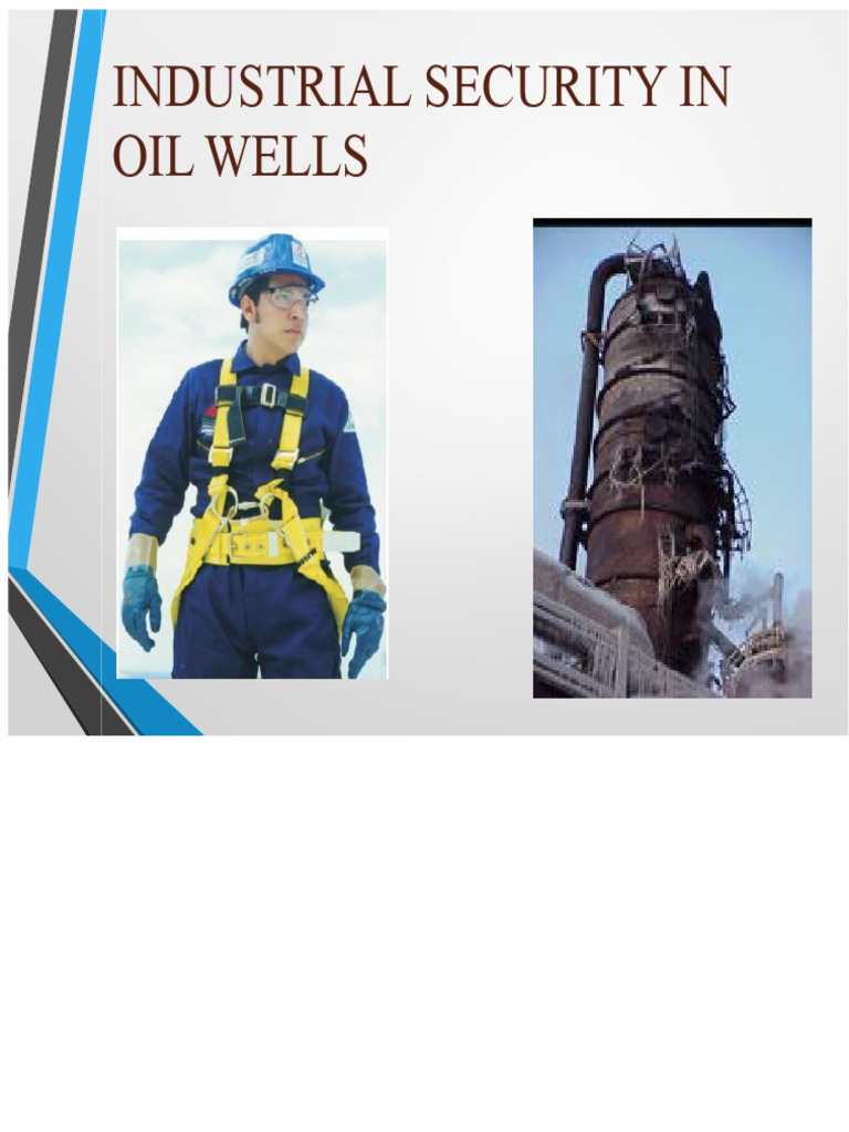 Industrial Safety in Oil Wells | PDF | Occupational Safety And Health ...