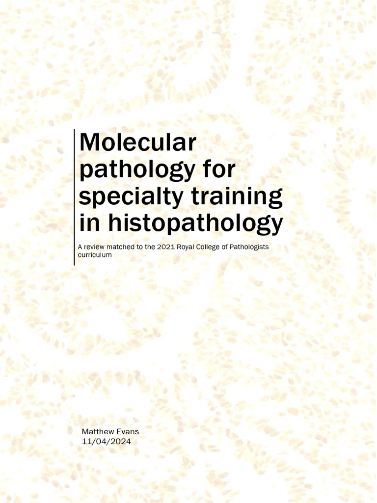 Molecular Pathology For Specialty Training in Histopathology | PDF ...