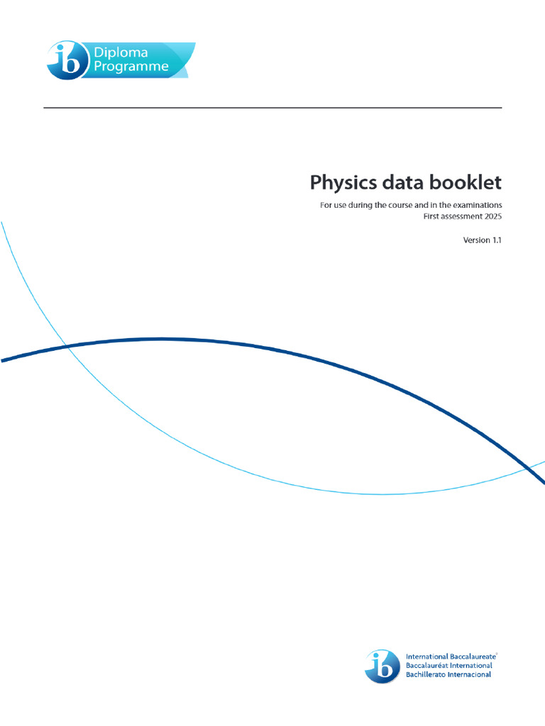 IB Physics Data Booklet - Equations & Constants (First Assessment 2025 ...
