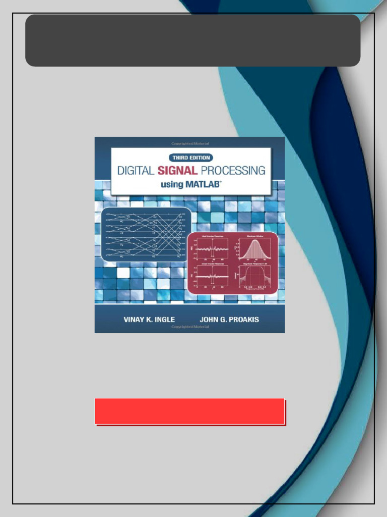 Digital Signal Processing Using MATLAB 3rd Edition Vinay K. Ingle pdf available | PDF | Digital ...