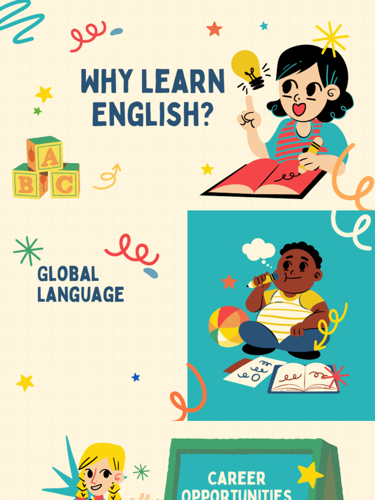 Yellow and Blue Illustrative Why Learn English Presentation | PDF
