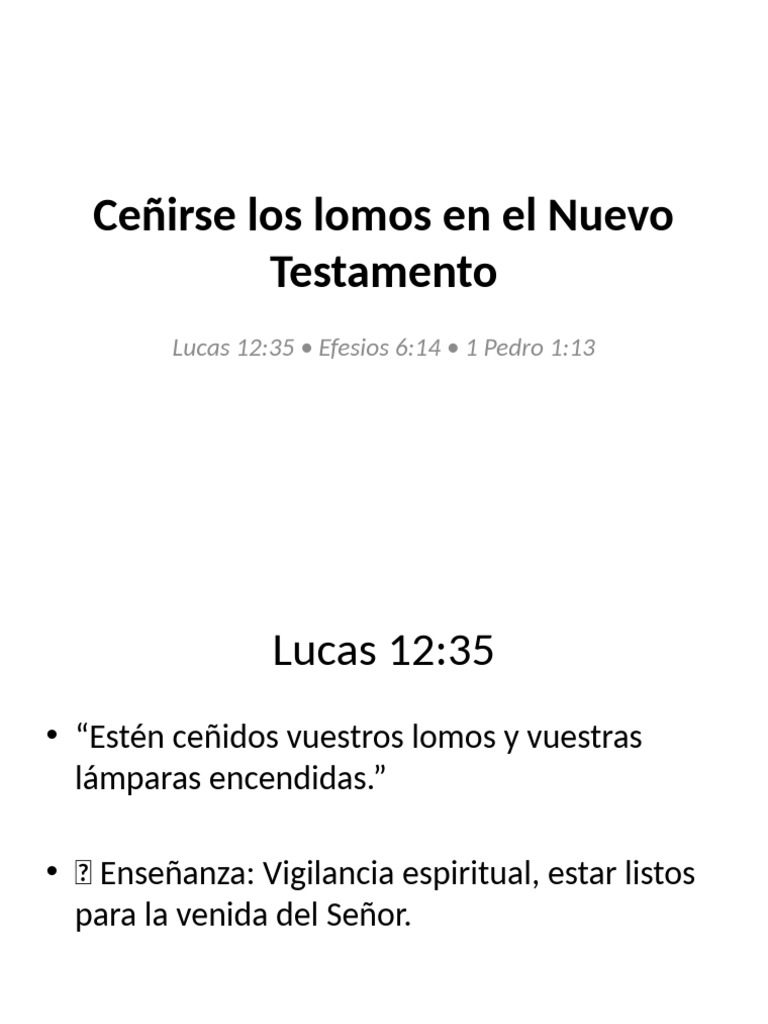 Ceñirse los Lomos en el Nuevo Testamento | PDF
