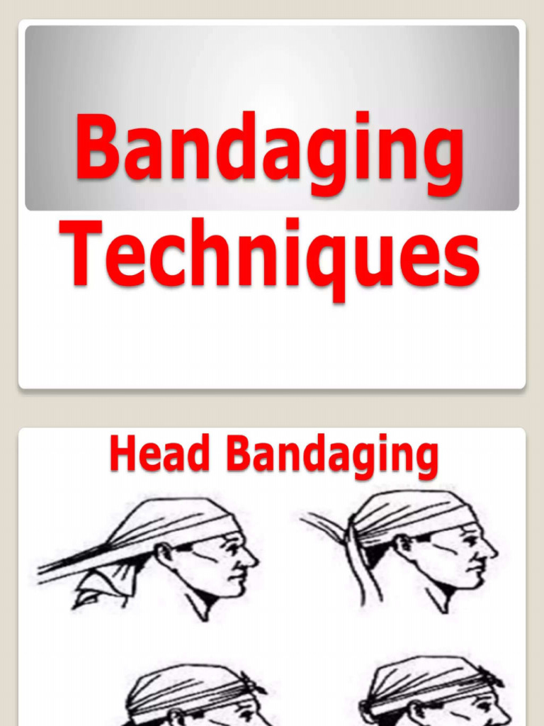 Bandaging Techniques Only | PDF