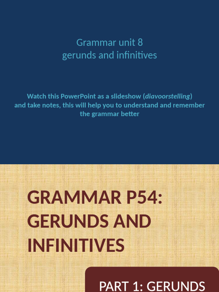 Grammar Unit 8 Gerunds-And-Infinitives | PDF | Grammar | Semantic Units