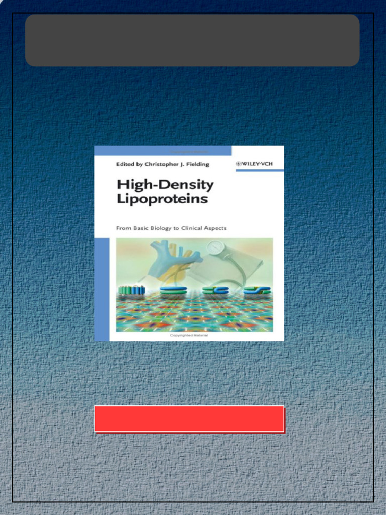 High Density Lipoproteins From Basic Biology to Clinical Aspects 1st Edition Christopher J ...