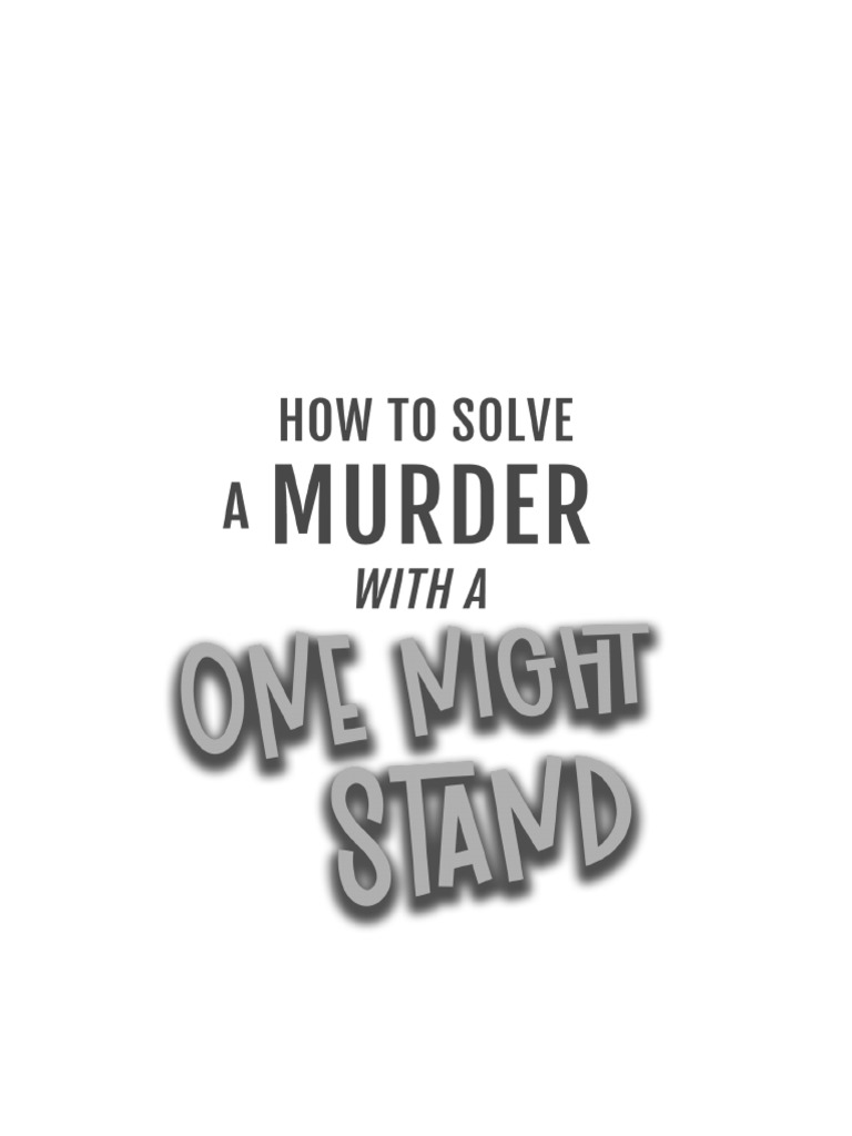Grump3 - How to Solve a Murder With a One Night Stand - Laura Pauling | PDF