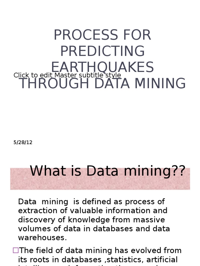Process For Predicting Earthquakes Through Data Mining | PDF | Data ...