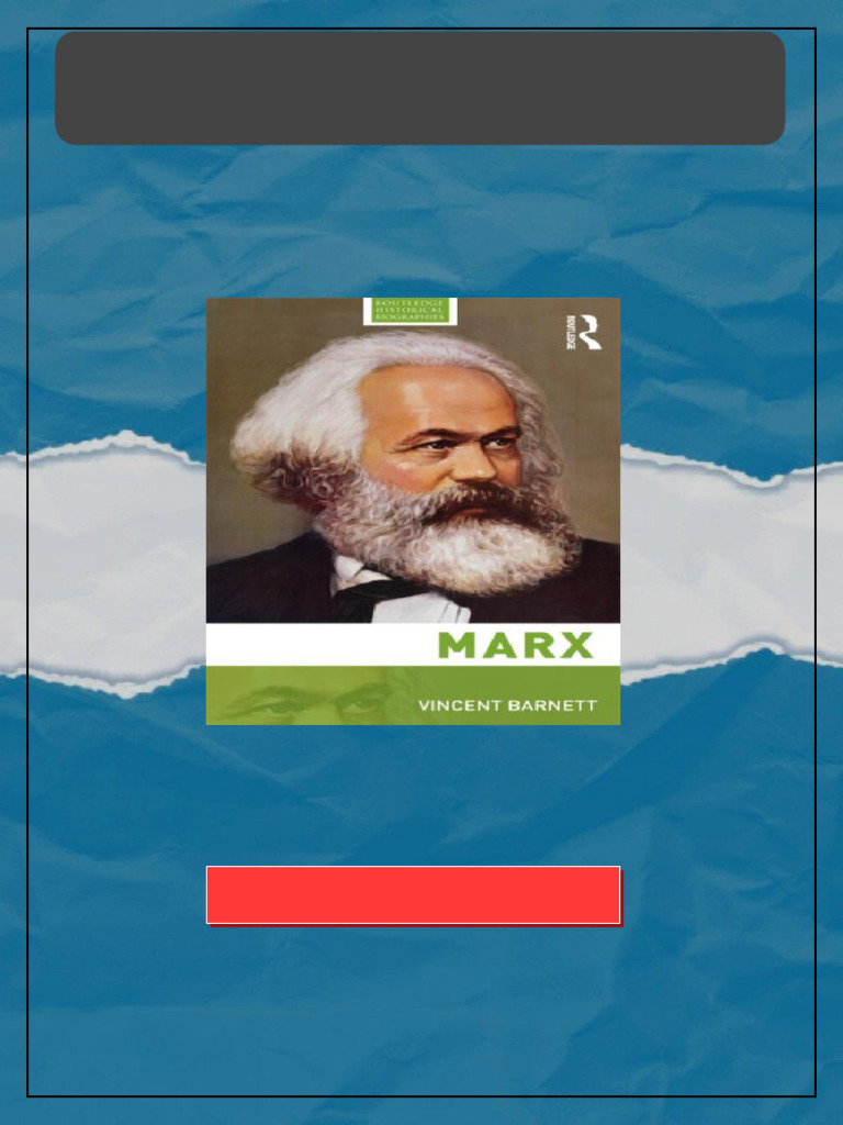 Marx 1st Edition Vincent Barnett full chapters instanly | PDF | Karl ...