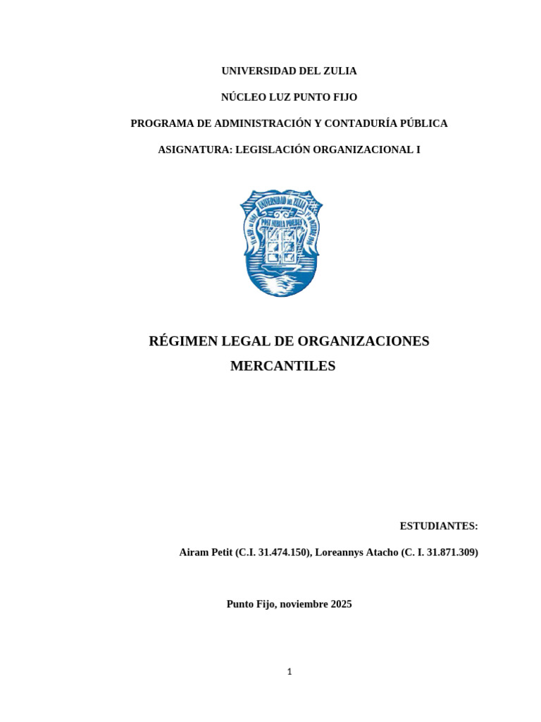 Régimen Legal de Las Organizaciones Mercantiles - Airam Petit y ...