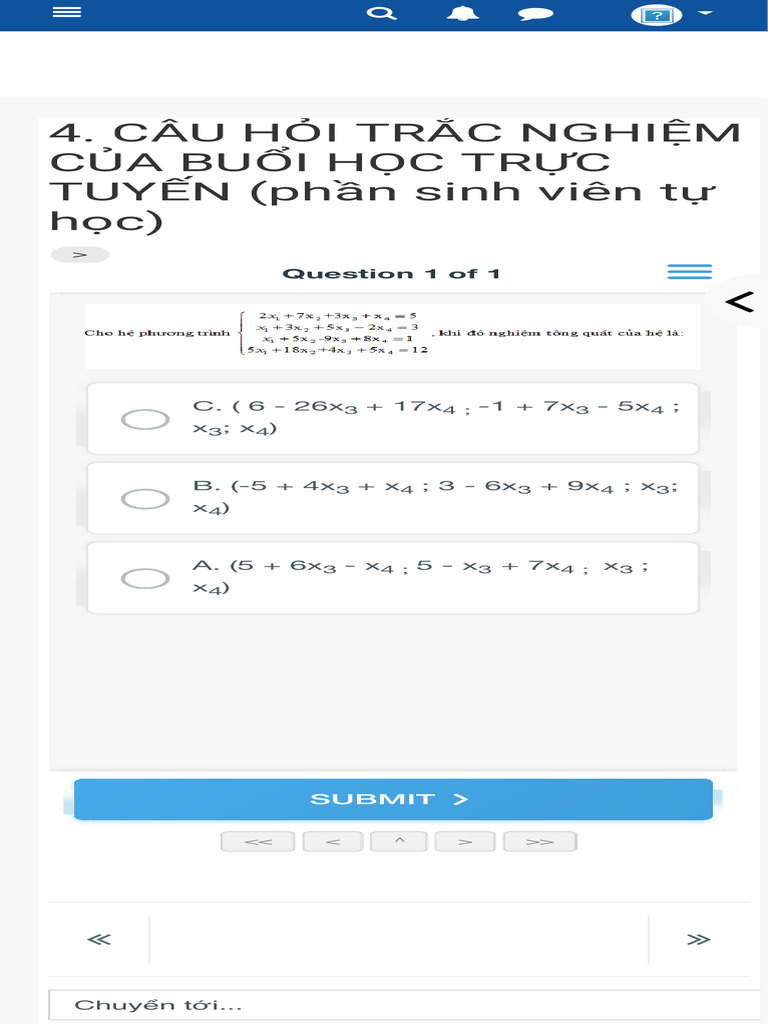 20241BS6001003(ĐC 2; BGM 2) 4. CÂU HỎI TRẮC NGHIỆM CỦA BUỔI HỌC TRỰC TUYẾN (phần sinh viên tự ...