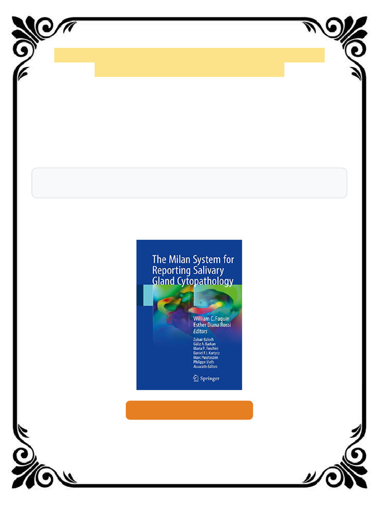 The Milan System for Reporting Salivary Gland Cytopathology William C ...