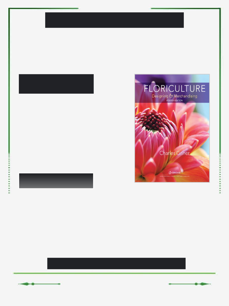 Floriculture: Designing & Merchandising 4th Edition Dr. Charles P ...
