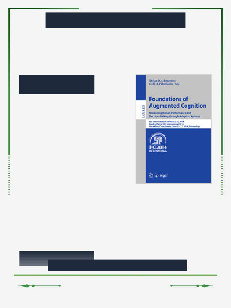 Foundations of Augmented Cognition Advancing Human Performance and ...