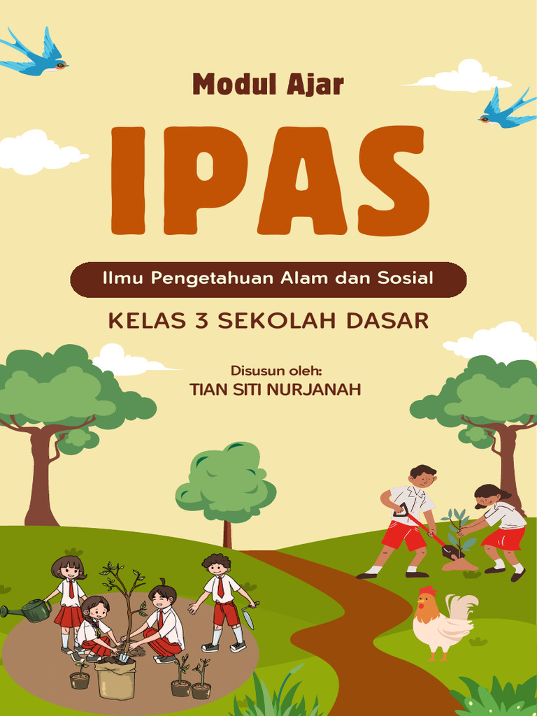 Modul Ajar - Kelas 3 - Penanaman Pohon Dan Tanaman-IPAS | PDF