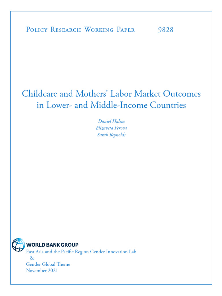 Childcare and Mothers Labor Market Outcomes in Lower and Middle Income ...