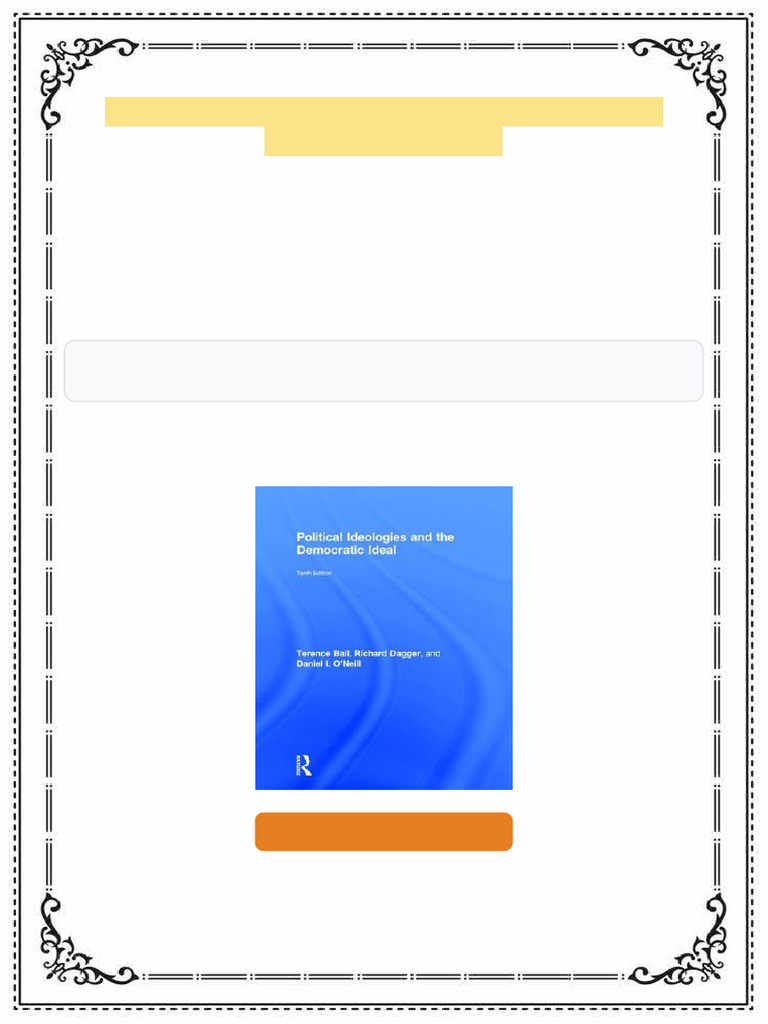 Political Ideologies and The Democratic Ideal 10th Edition Terence Ball ...