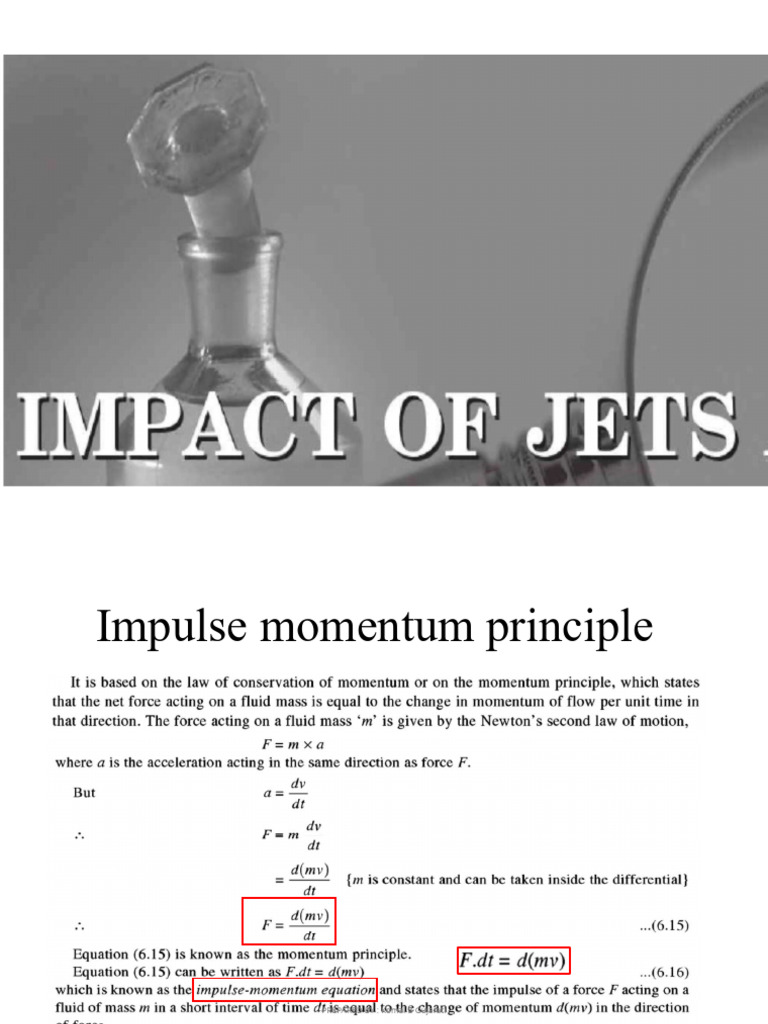 Impulse Momentum Principle, Jet Striking Flat Plates, Stationary and ...