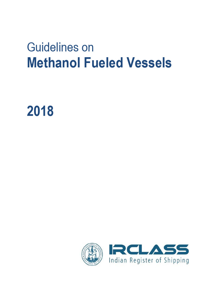 Guidelines On Methanol Fueled Vessels 2018 | PDF | Ships | Ethanol