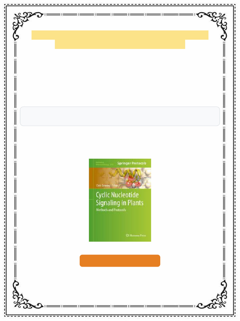Cyclic Nucleotide Signaling in Plants Methods and Protocols 1st Edition ...