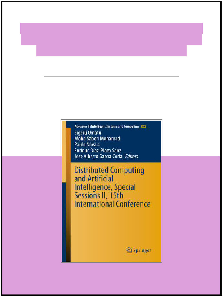 Distributed Computing and Artificial Intelligence, Special Sessions II, 15th International ...