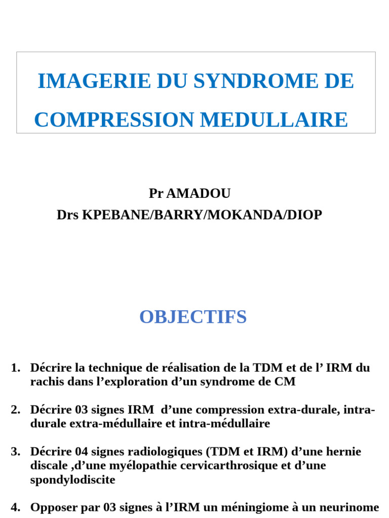 Imagerie du Syndrome de Compression Médullaire | PDF | Moelle épinière ...