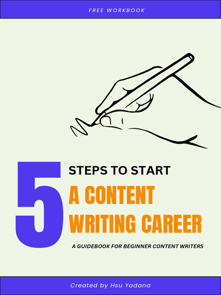 5 Steps To Start A Content Writing Career Guidebook | PDF