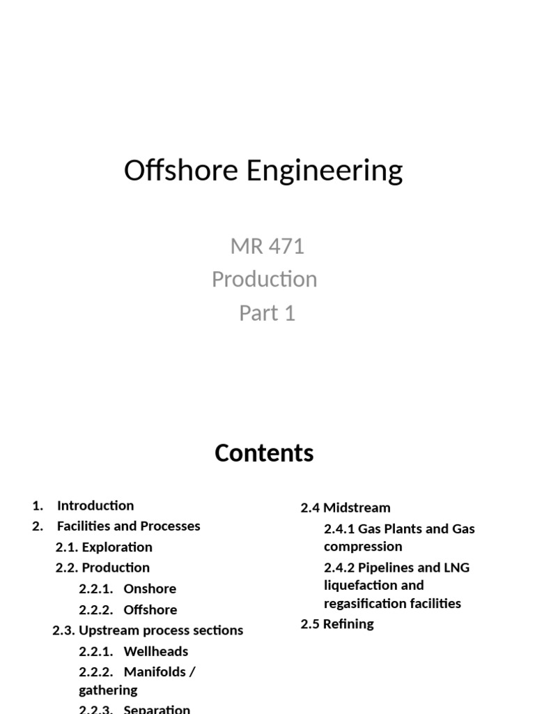 Offshore Engineering: Production Overview | PDF | Natural Gas | Oil ...