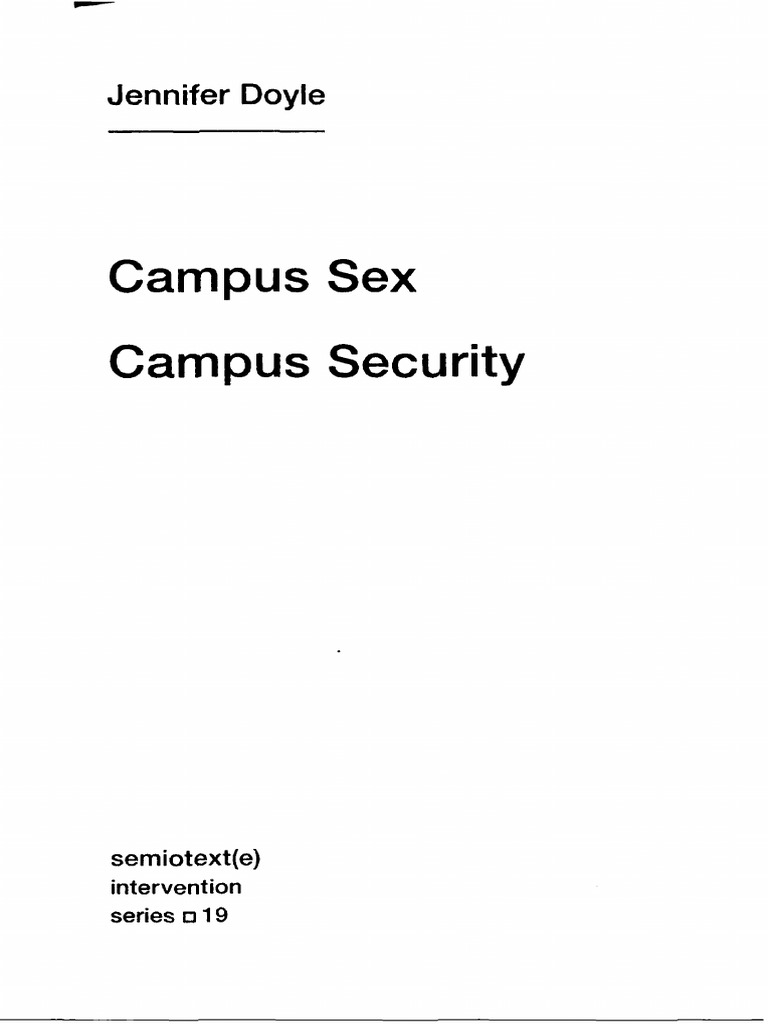 (Semiotext(e) _ Intervention Series, 19) Jennifer Doyle - Campus Sex ...