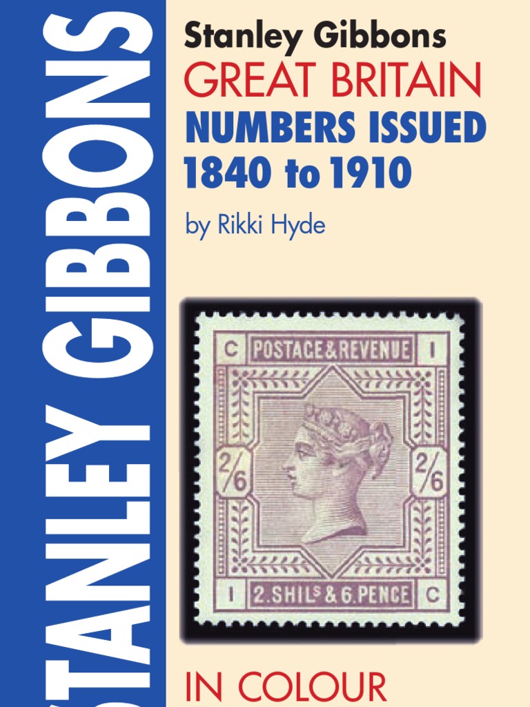 Great Britain: Numbers Issued 1840 To 1910 | PDF | Postage Stamp ...