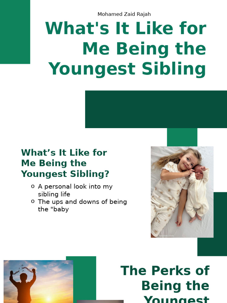 How It Feels Being The Youngest Sibling | PDF