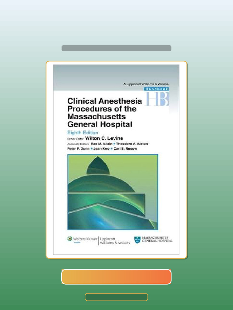 Ultimate Bundle Clinical Anesthesia Procedures of The Massachusetts ...