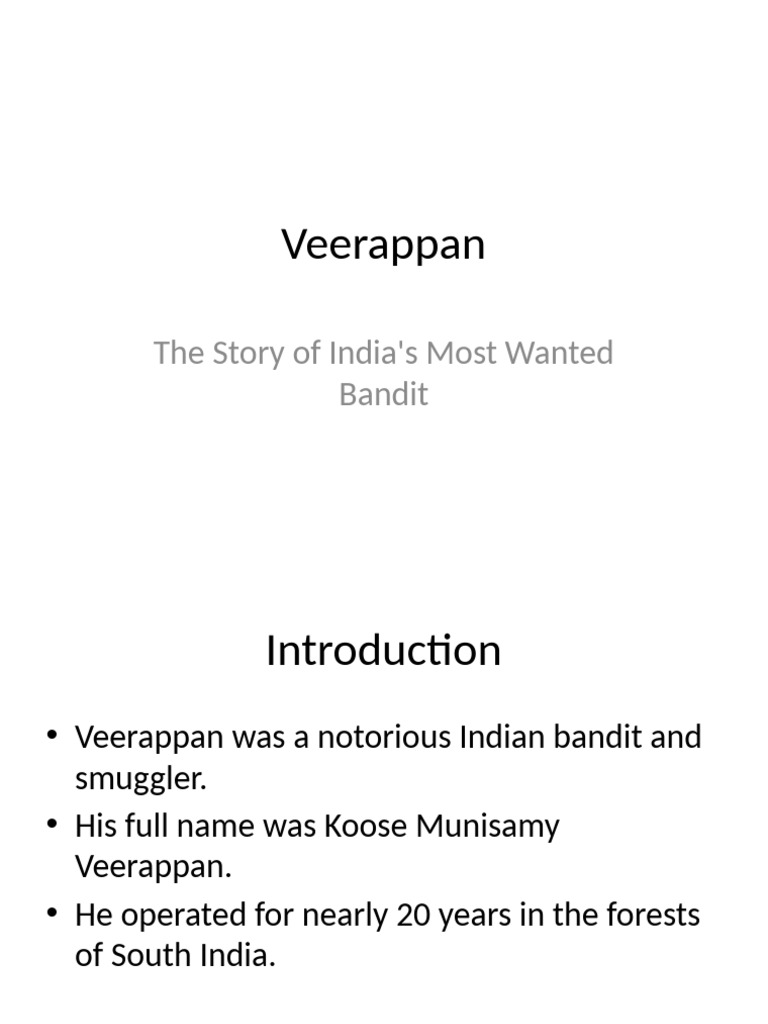 Veerappan: India's Infamous Bandit Story | PDF