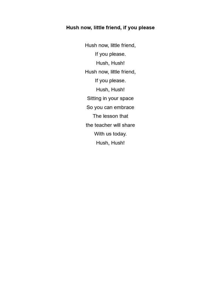 Hush Now Little Friend If You Please | PDF