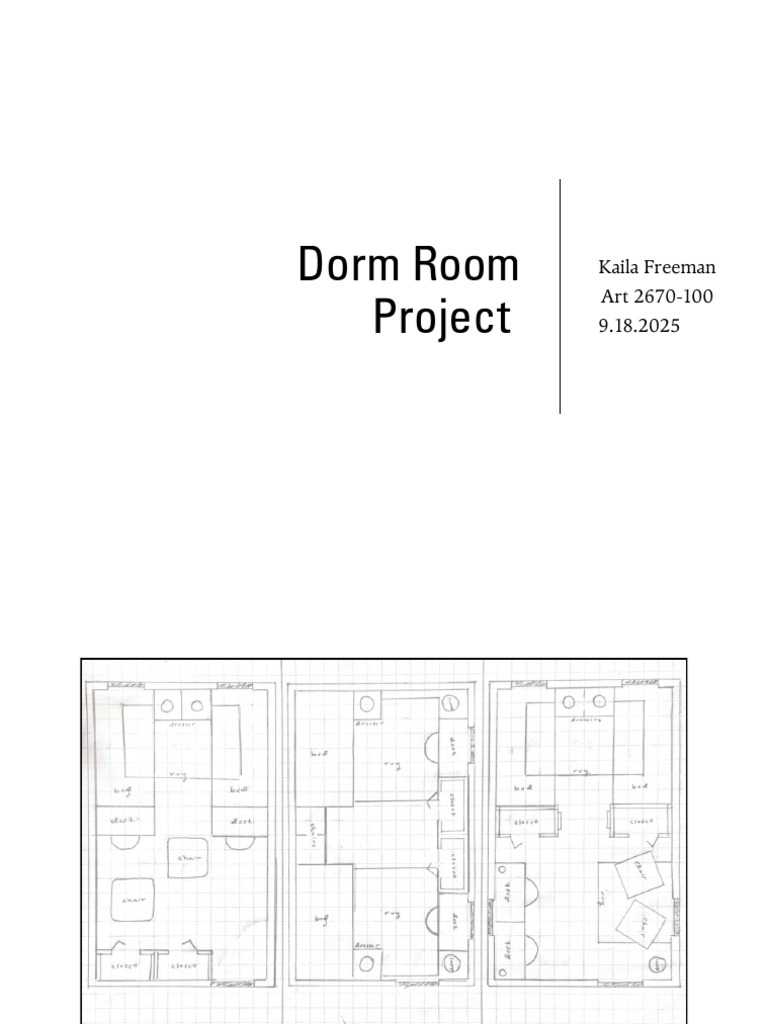 Dorm Room Project Freeman 9 18 2025 | PDF