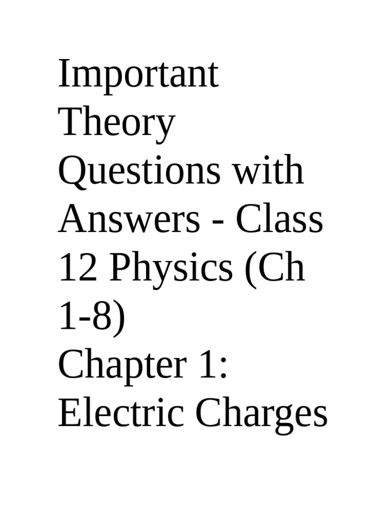 Class 12 Physics Theory Q&A (Ch 1-8) | PDF | Electromagnetic Induction ...