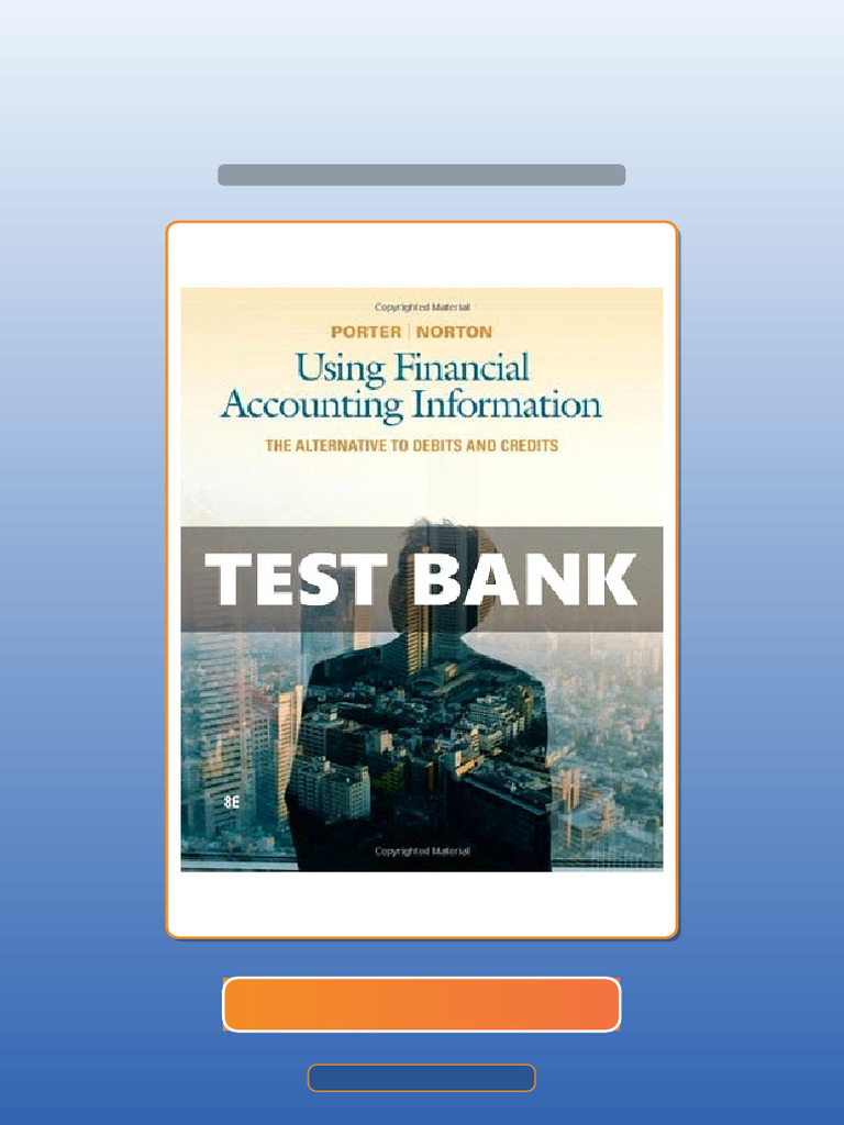 Answers for Using Financial Accounting Information the Alternative to ...