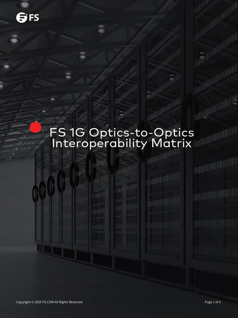 Fs 1g Optics To Optics Interoperability Matrix 20250411102338 | PDF ...