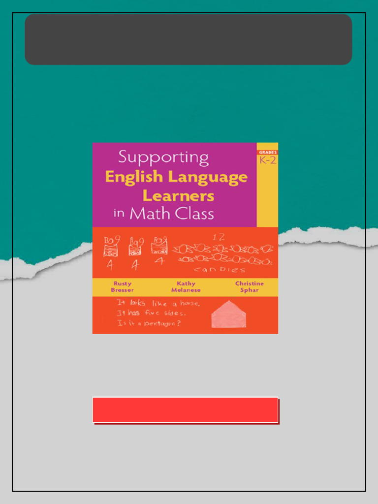 Supporting English Language Learners in Math Class Grades K 2 Rusty ...