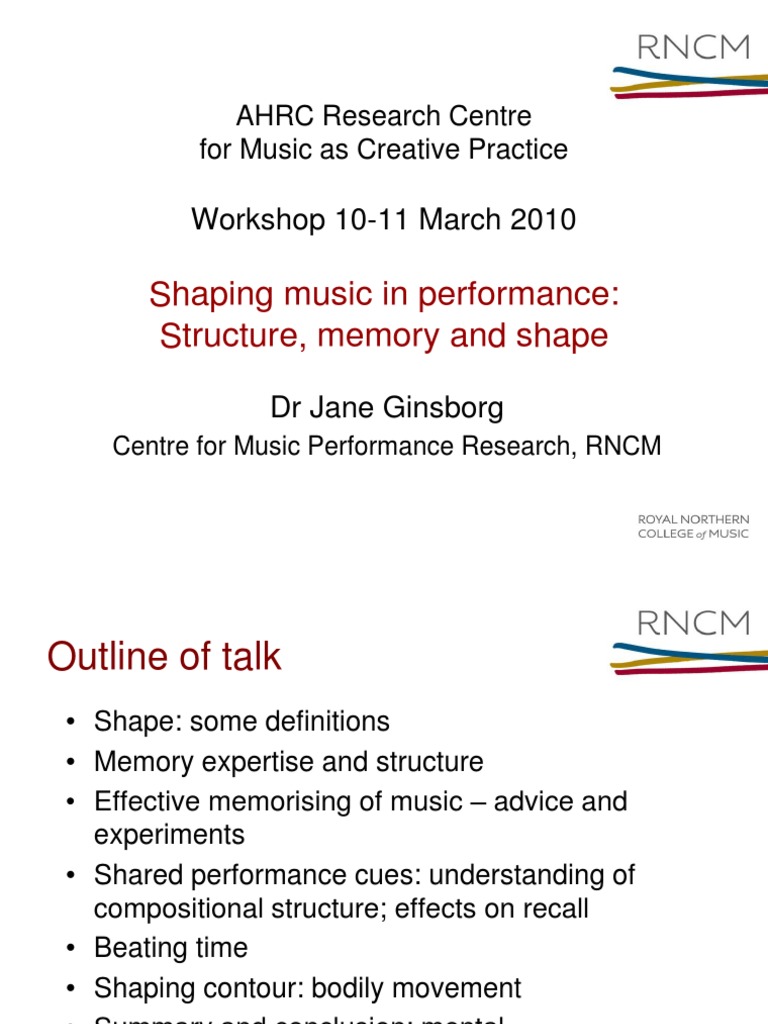 Shaping Music in Performance: Structure, Memory and Shape: AHRC ...
