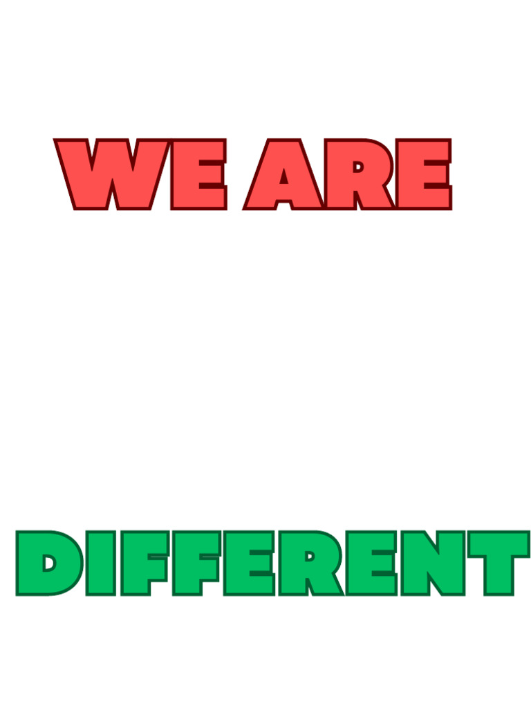 We Are Different but Together, We Are Strong and Powerful | PDF