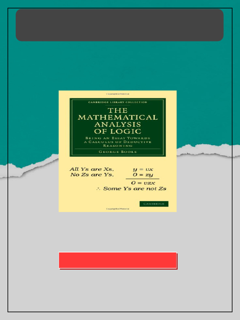 The Mathematical Analysis of Logic Being an Essay Towards a Calculus of ...