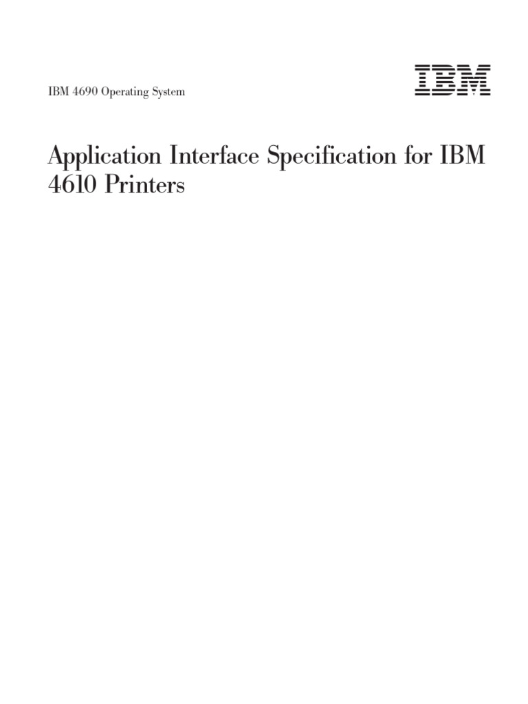 4690 OS - Application Interface Specification for IBM 4610 Printers | PDF | Printer (Computing ...