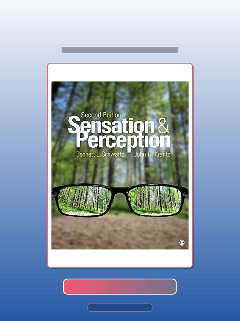 Ultimate Bundle Sensation and Perception 2nd Edition by Bennett L ...