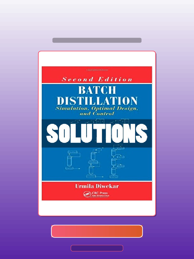 Ultimate Bundle Batch Distillation Simulation Optimal Design and ...