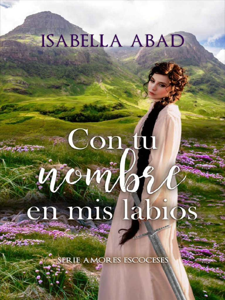 1 Con Tu Nombre en Mis Labios - Isabella Abad | PDF