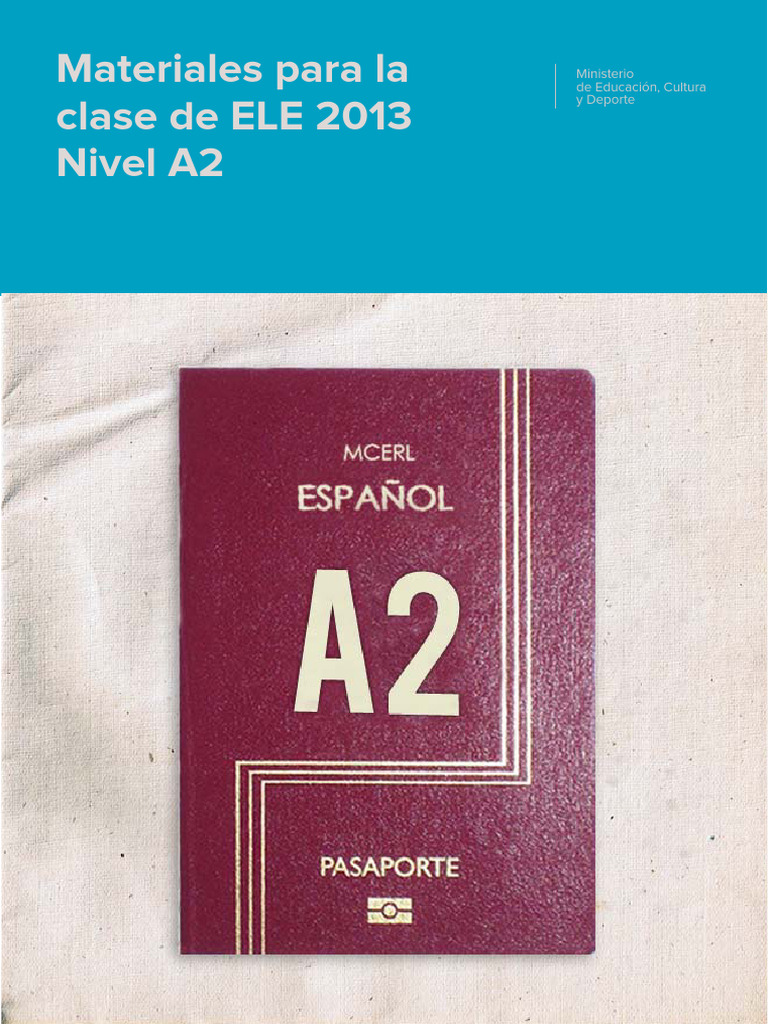 Materiales para La Clase de ELE 2013. Nivel A2 | PDF