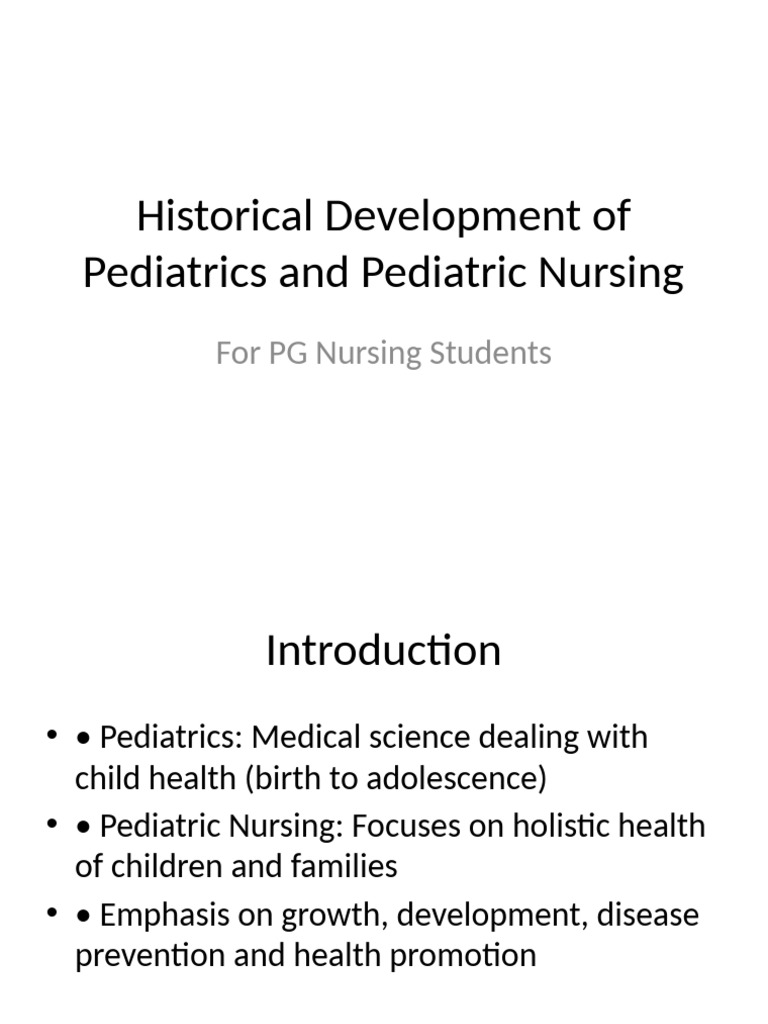 Evolution of Pediatrics and Nursing | PDF | Pediatrics | Neonatology