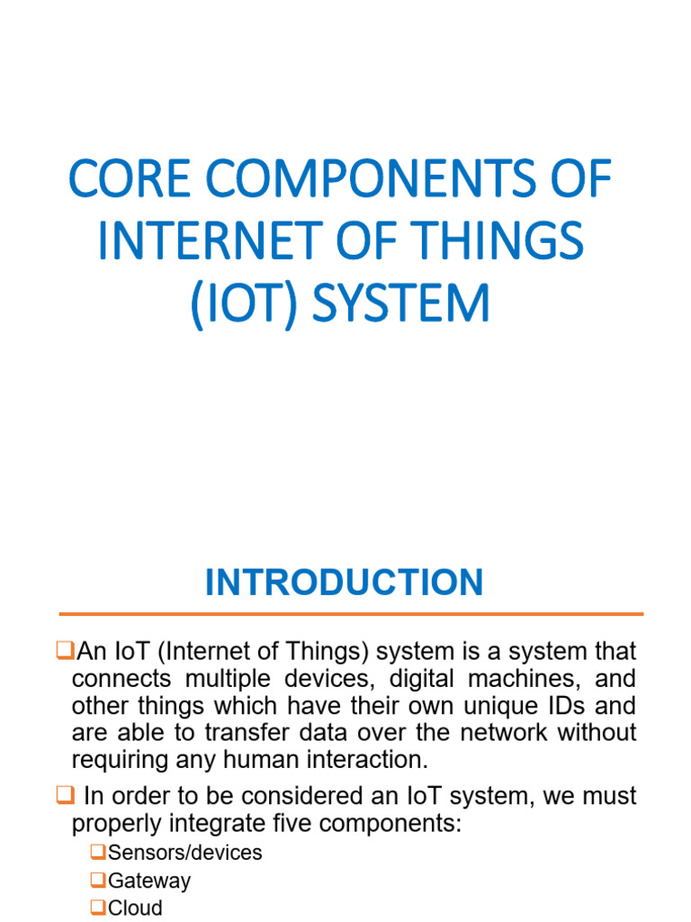 Key IoT System Components Explained | PDF | Internet Of Things ...