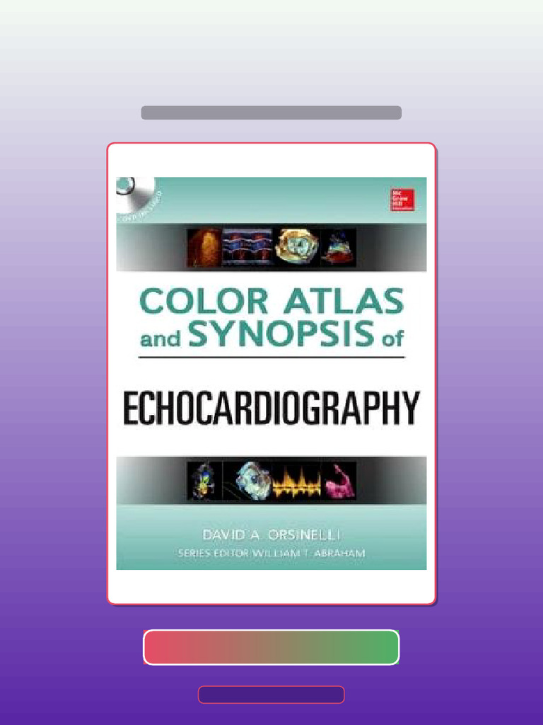 Ultimate Bundle Color Atlas and Synopsis of Echocardiography Ebook and ...