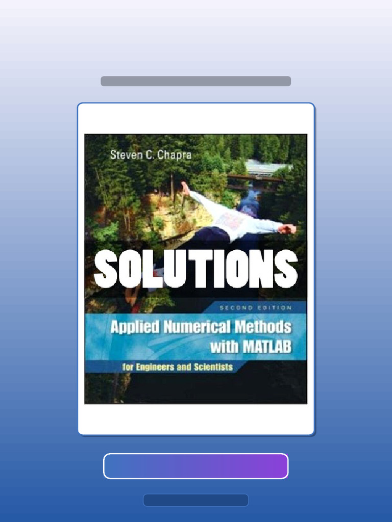 Ultimate Bundle Applied Numerical Methods With MATLAB for Engineers and Scientists 2nd Edition ...